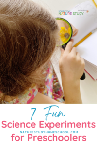 7 Fun Science Experiments for Preschoolers - Homeschool Nature Study